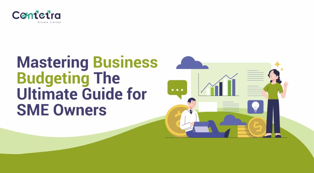 Mastering Business Budgeting The Ultimate Guide for SME Owners